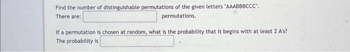 Solved Find The Number Of Distinguishable Permutations Of