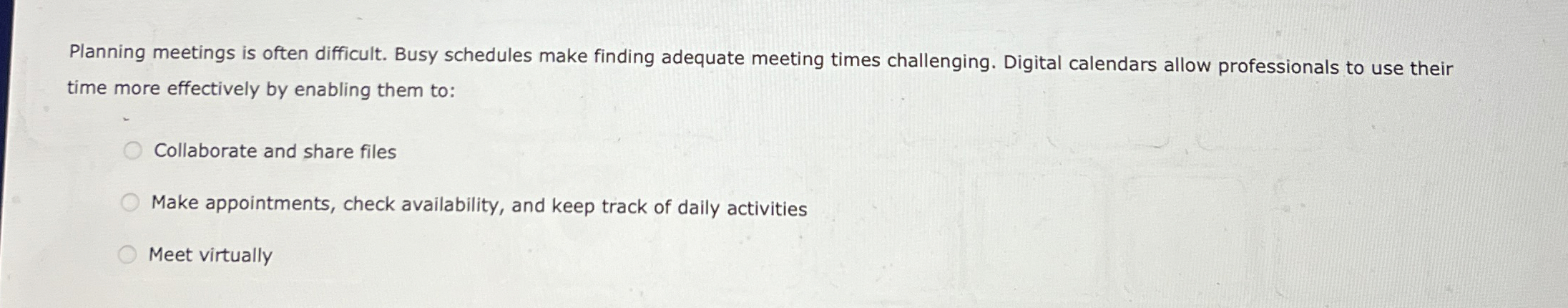 Solved Planning meetings is often difficult. Busy schedules | Chegg.com