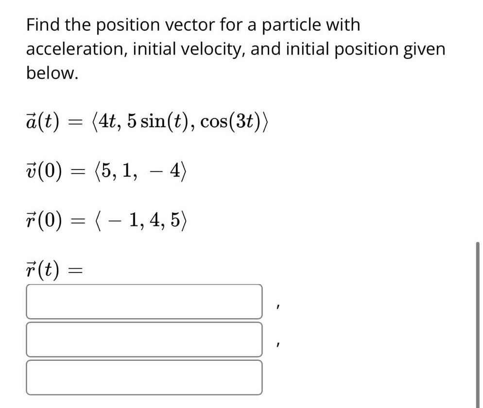 [Solved]: Find the position vector for a partic