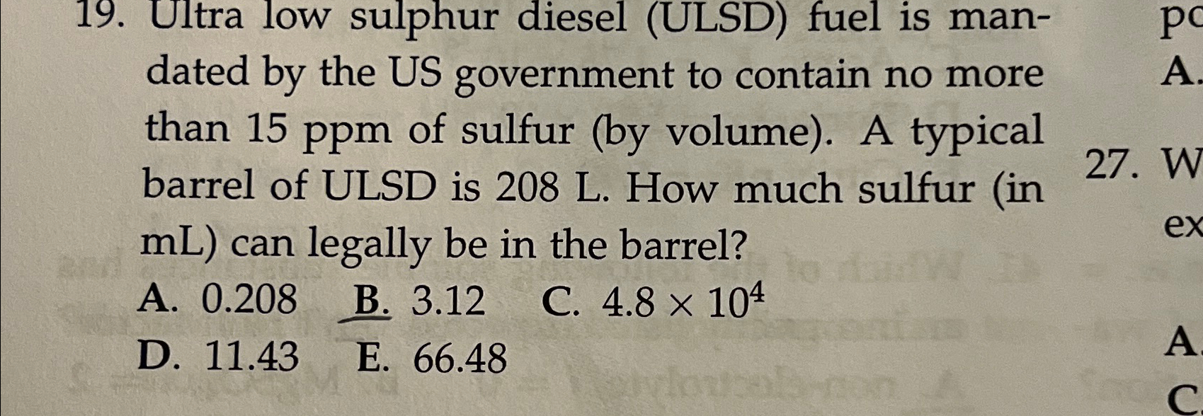 Solved Ultra low sulphur diesel (ULSD) ﻿fuel is mandated by | Chegg.com