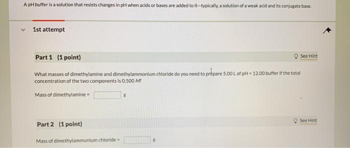 Solved A pH buffer is a solution that resists changes in pH | Chegg.com