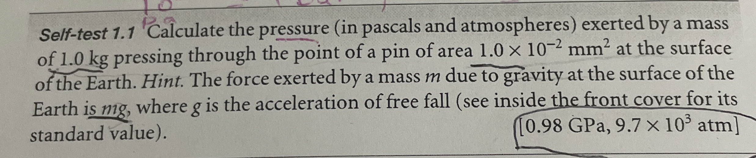 Solved Self-test 1.1 ﻿Calculate the pressure (in pascals and | Chegg.com