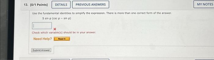 Solved Use the fundamental identities to simplify the | Chegg.com