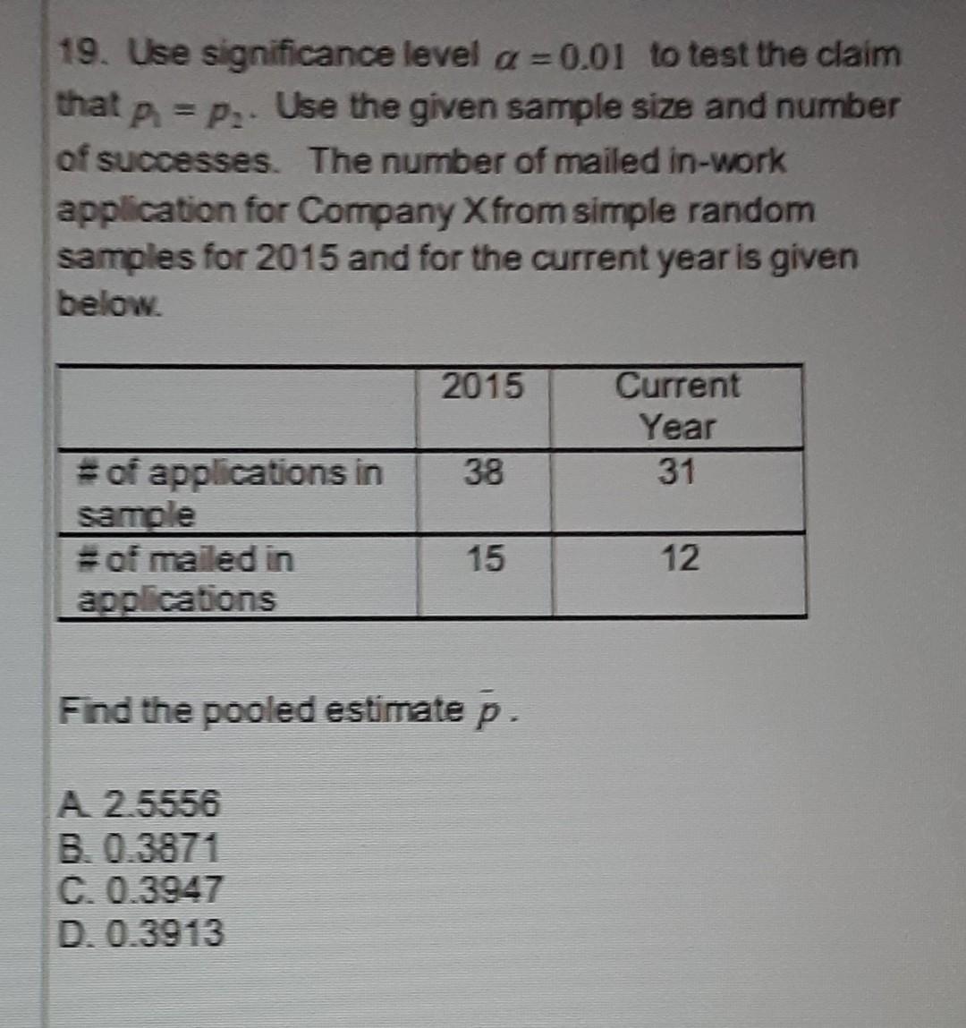 Solved 19. Use significance level a = 0.01 to test the claim | Chegg.com