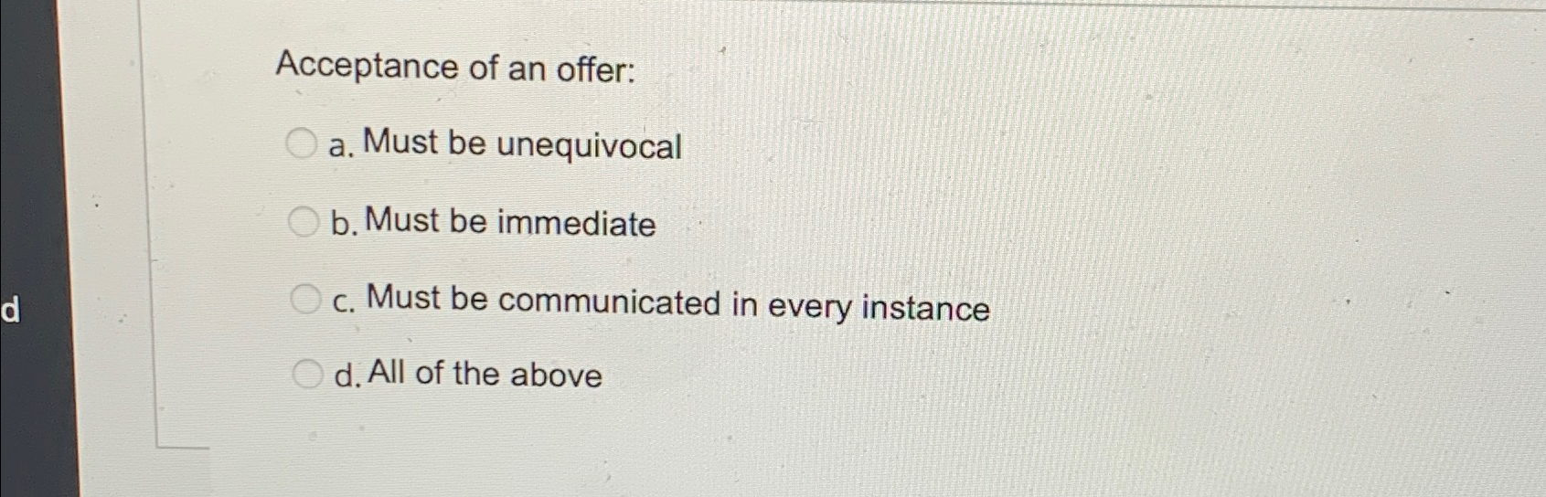 Solved Acceptance of an offer:a. ﻿Must be unequivocalb. | Chegg.com