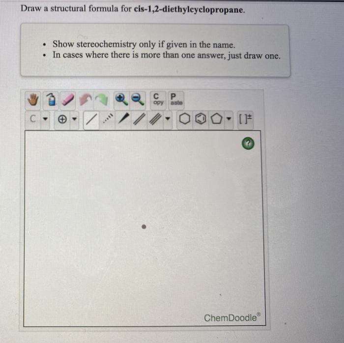 Solved Draw a structural formula for | Chegg.com