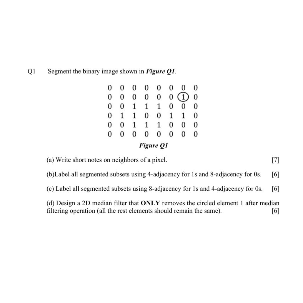 Solved Q1 ﻿Segment the binary image shown in Figure Q1.[](a) | Chegg.com