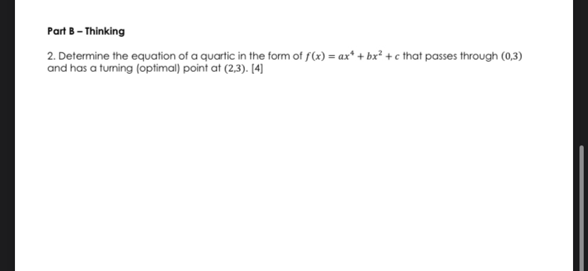Solved Part B - ﻿ThinkingDetermine the equation of a quartic | Chegg.com