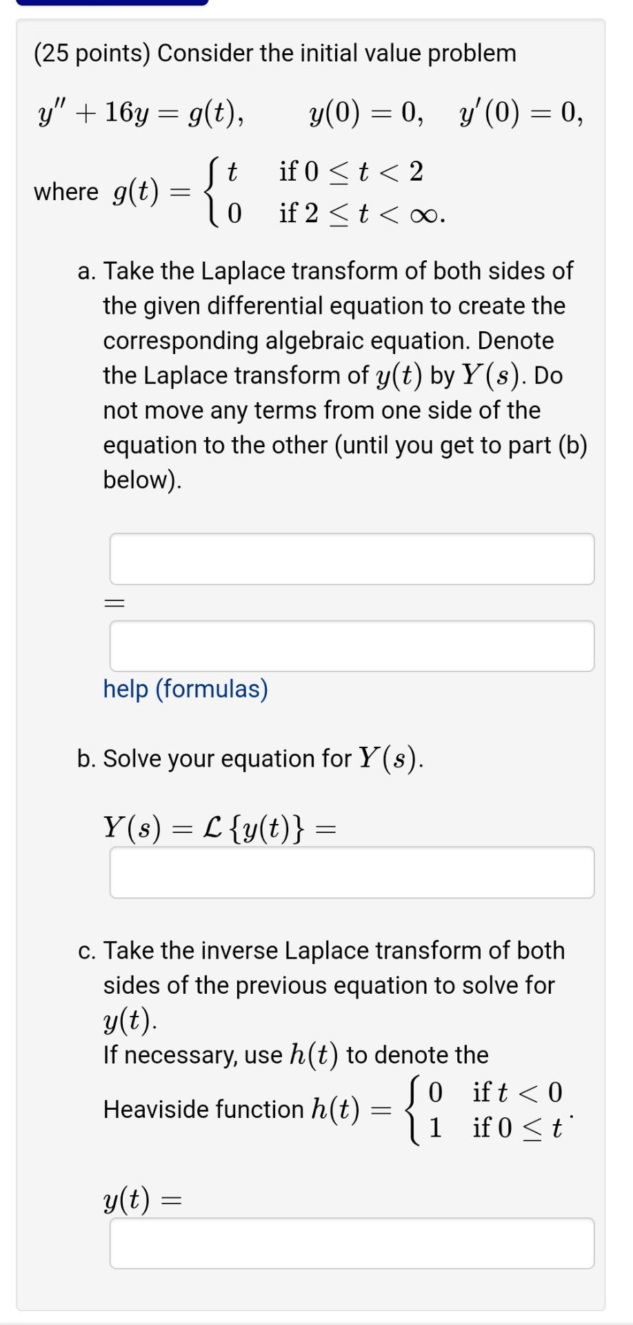 Solved (25 points) Consider the initial value problem y" + | Chegg.com