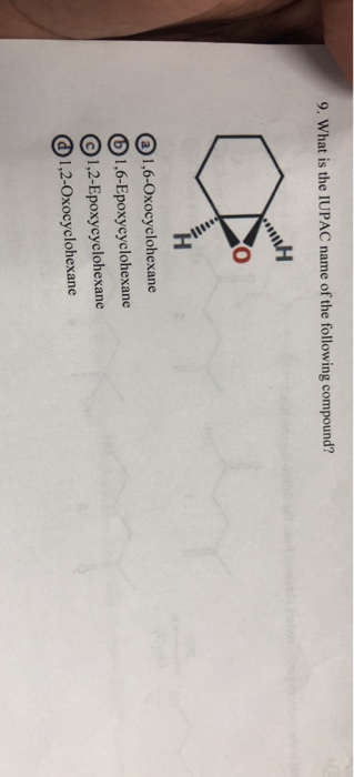 Solved 9. What is the IUPAC name of the following compound? | Chegg.com