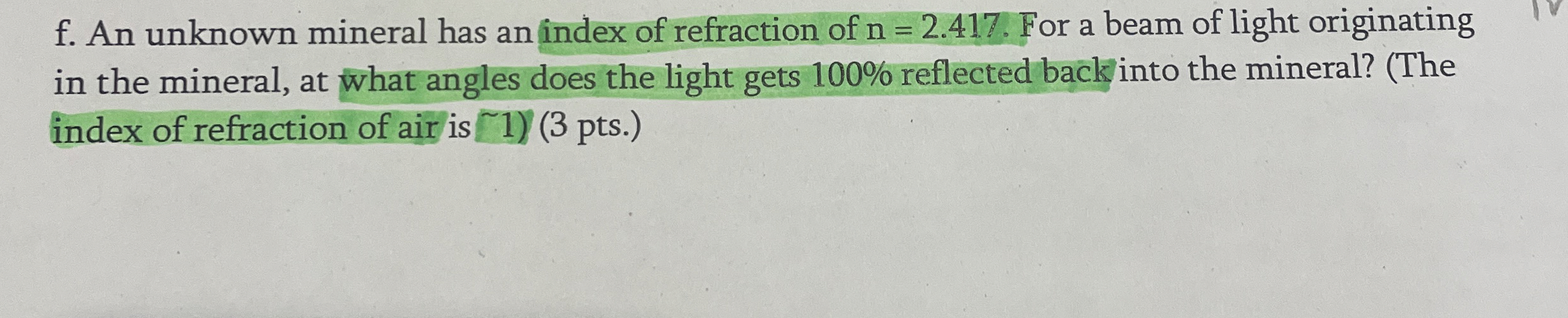 Solved f. ﻿An unknown mineral has an index of refraction of | Chegg.com