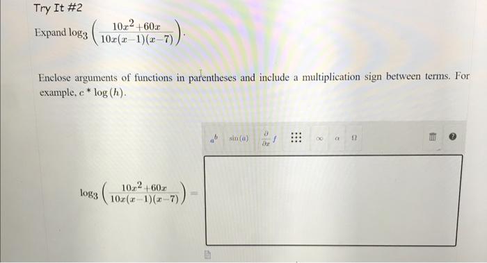 Solved Expand log3(10x(x−1)(x−7)10x2+60x) Enclose arguments | Chegg.com
