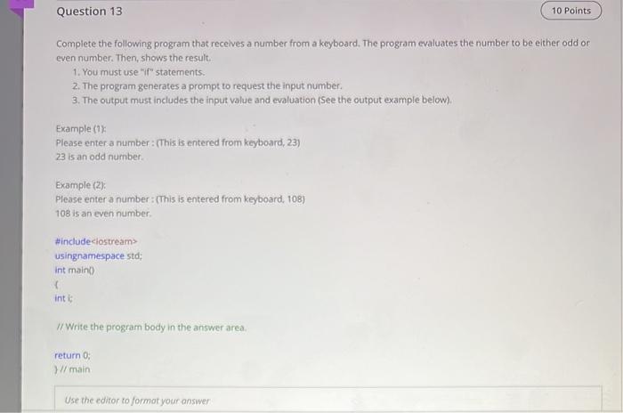 Solved Complete the following program that recelves a number | Chegg.com