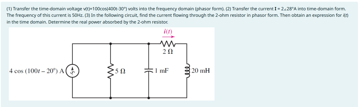 Solved (1) ﻿Transfer the time-domain voltage | Chegg.com