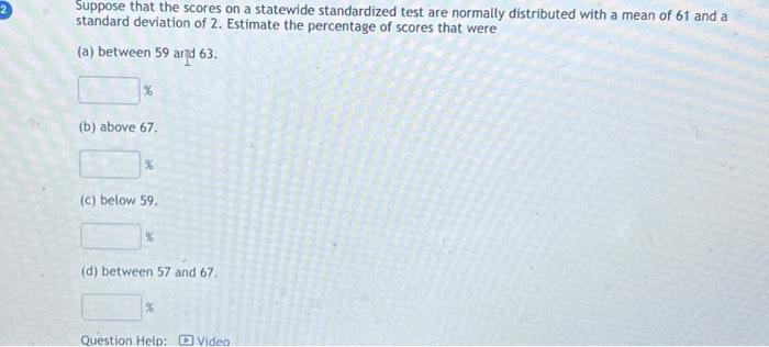 Solved 2 Suppose that the scores on a statewide standardized | Chegg.com