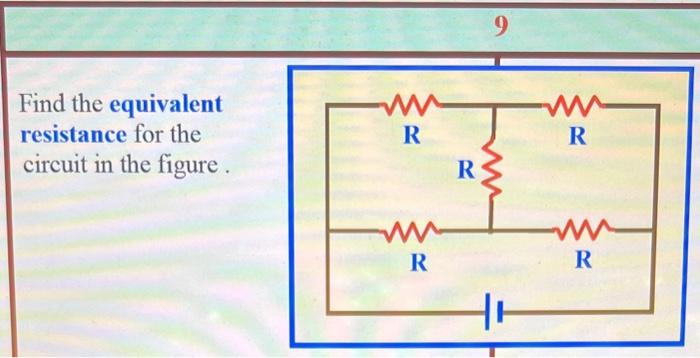 Solved Find the equivalent resistance for the circuit in the | Chegg.com