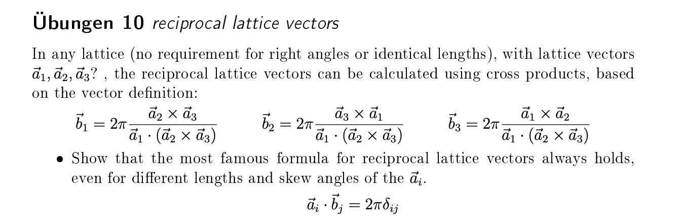 Solved Übungen 10 ﻿reciprocal lattice vectorsIn ﻿any lattice | Chegg.com