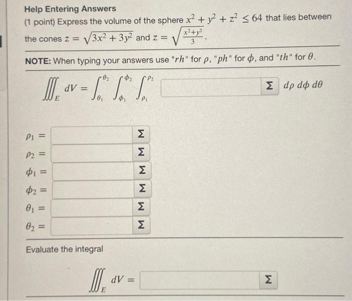 Help Entering Answers (1 point) Express the volume of | Chegg.com