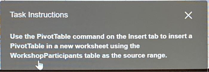 Solved Task Instructions X Use The Pivot Table Command On