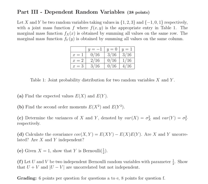 Solved Part III - Dependent Random Variables (38 points) Let | Chegg.com