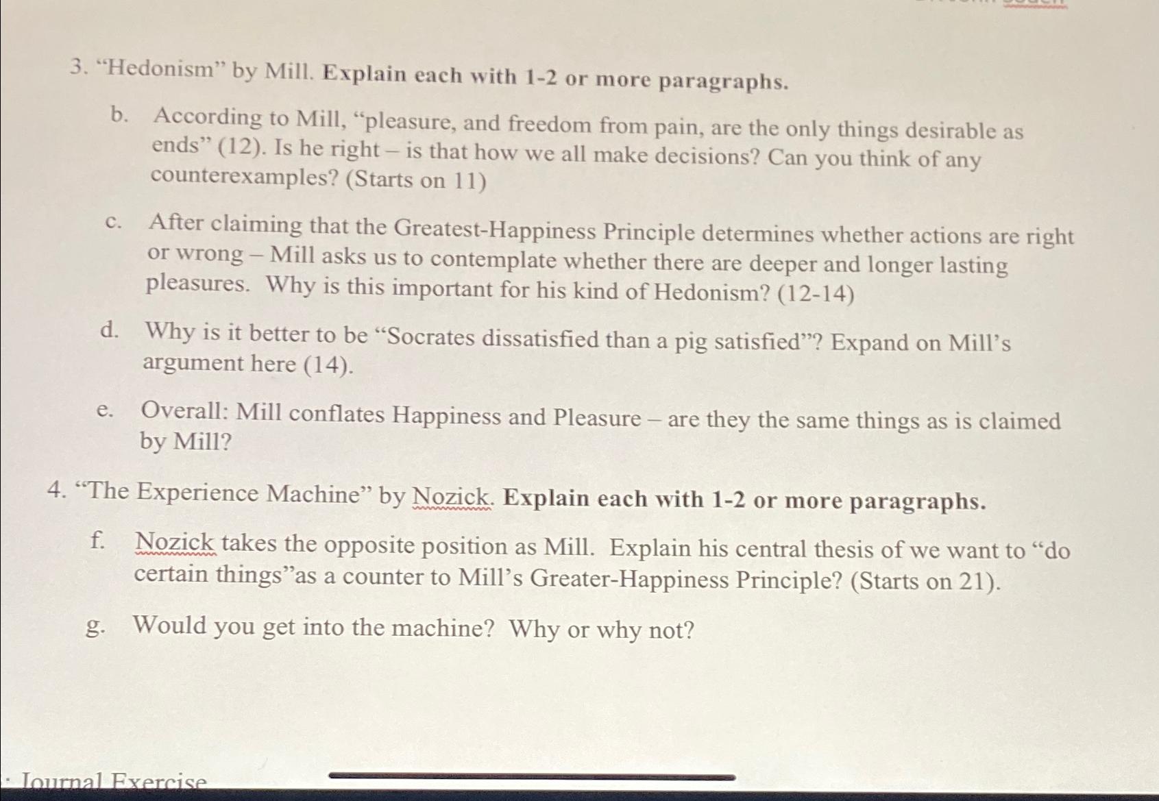 Solved "Hedonism" by Mill. Explain each with 1-2 ﻿or more | Chegg.com