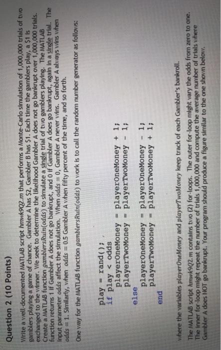Question 2 (10 Points) Write a well-documented MATLAB | Chegg.com