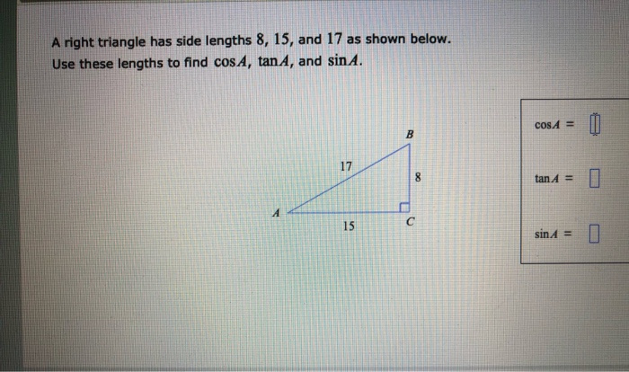 Solved A right triangle has side lengths 8, 15, and 17 as | Chegg.com