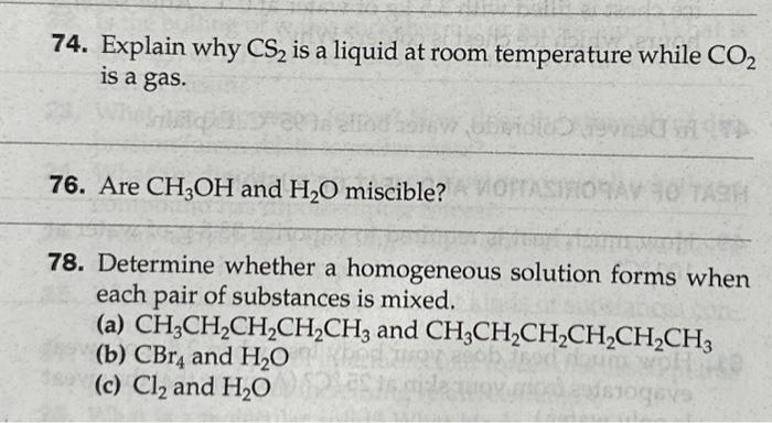 Solved 74. Explain why CS2 is a liquid at room temperature | Chegg.com