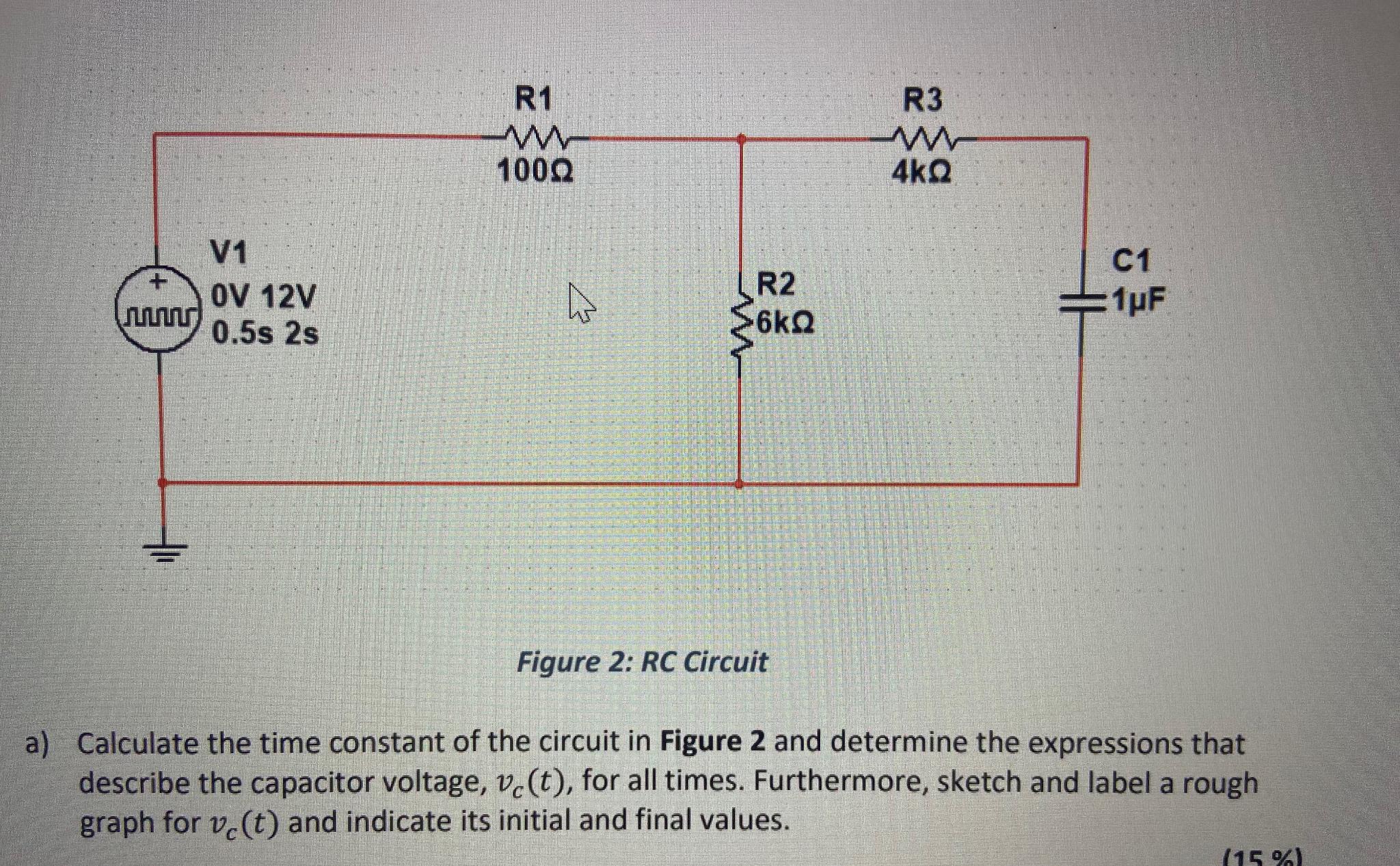 Solved Calculate Time Constant Of Circuit And Determine