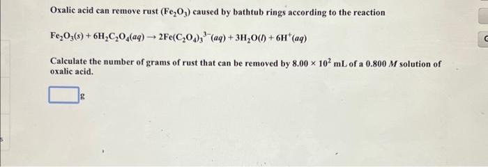 Solved 2. Oxalic acid can remove rust (Fe₂O3) caused by | Chegg.com