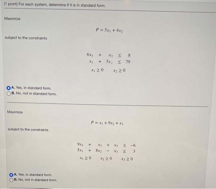 Solved (1 point) For each system, determine if it is in | Chegg.com