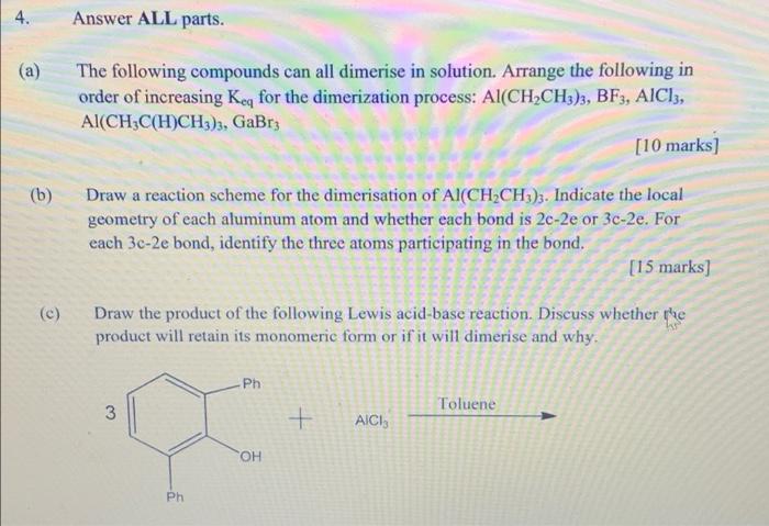 Solved 4. Answer ALL parts. (a) The following compounds can | Chegg.com
