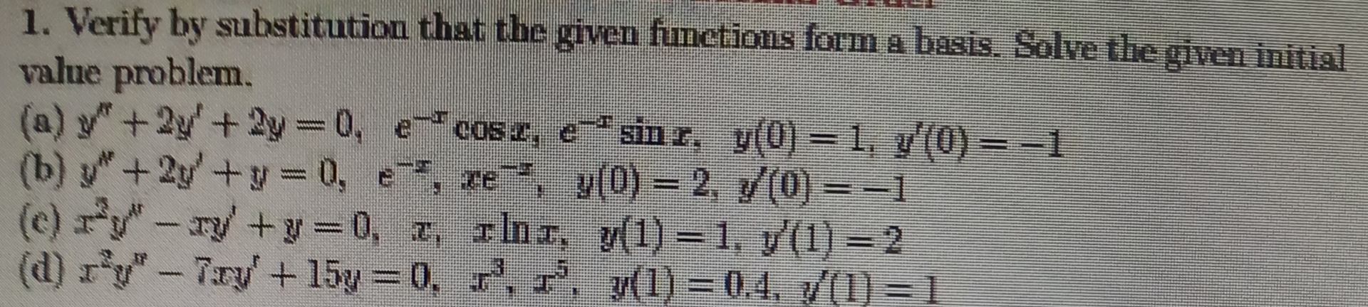 Solved (1) ﻿Verify by substitution that the given fuctions | Chegg.com