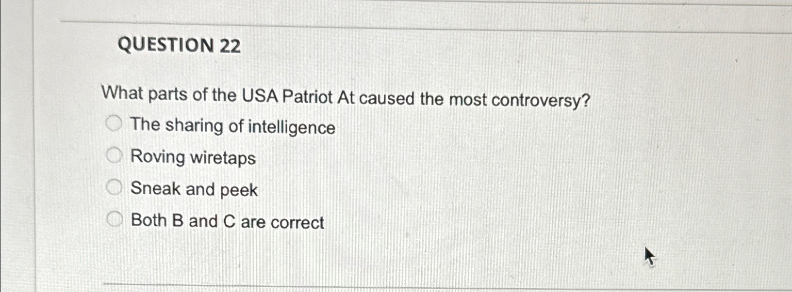 Solved QUESTION 22What parts of the USA Patriot At caused | Chegg.com