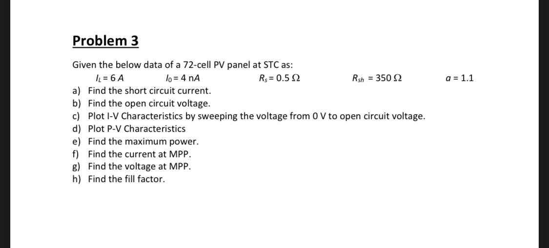 Solved Given the below data of a 72-cell PV panel at STC | Chegg.com