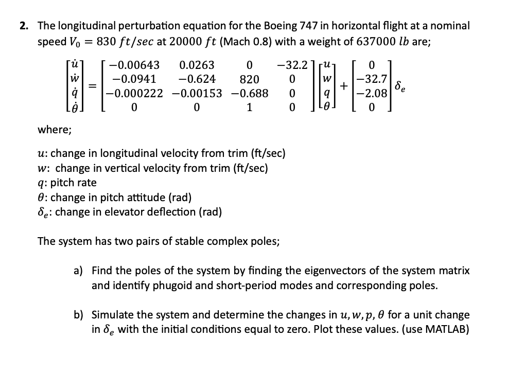 Solved The longitudinal perturbation equation for the Boeing | Chegg.com