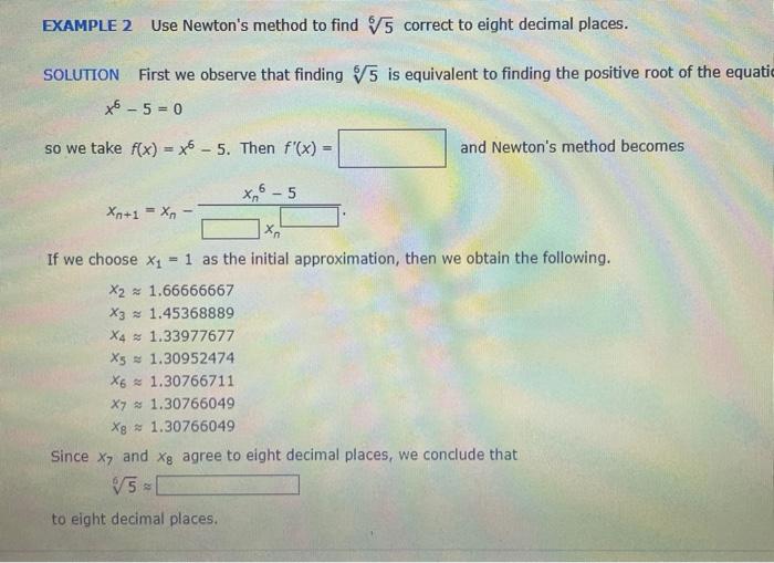 Solved EXAMPLE 2 Use Newton's method to find 5 correct to | Chegg.com