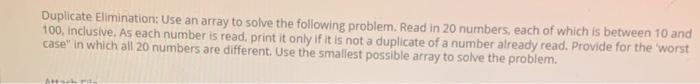 Solved Duplicate Elimination: Use an array to solve the | Chegg.com