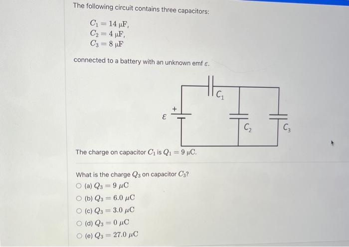 Solved The following circuit contains three capacitors: | Chegg.com
