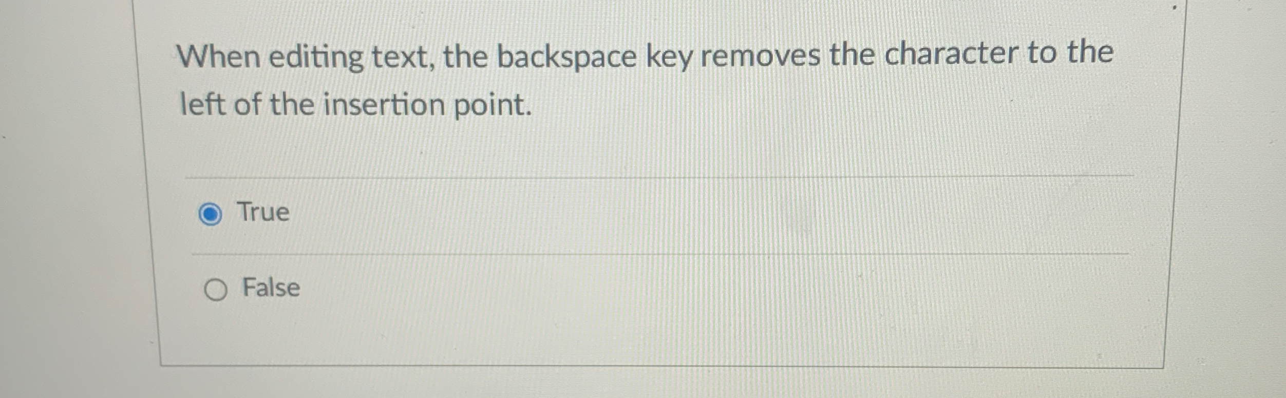 Solved When editing text, the backspace key removes the | Chegg.com