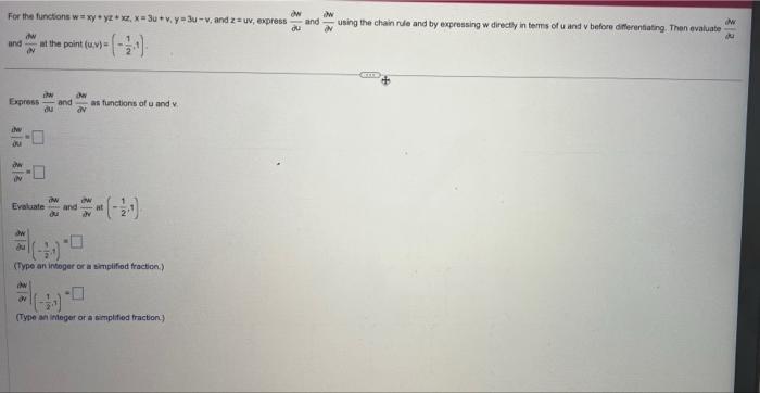 Solved und dy Aw wit the point (uv)=(−21,1). Evolunte ∂u∂w | Chegg.com