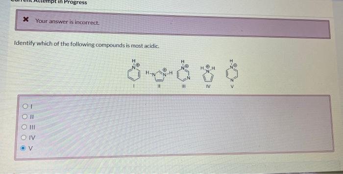 Solved Identify which of the following compounds is most | Chegg.com