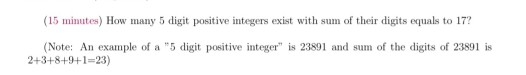 Solved (15 minutes) How many 5 digit positive integers exist | Chegg.com
