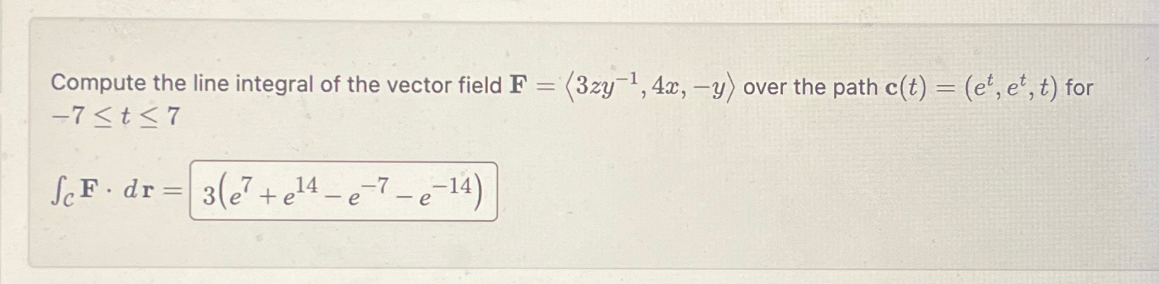 Solved Compute the line integral of the vector field | Chegg.com