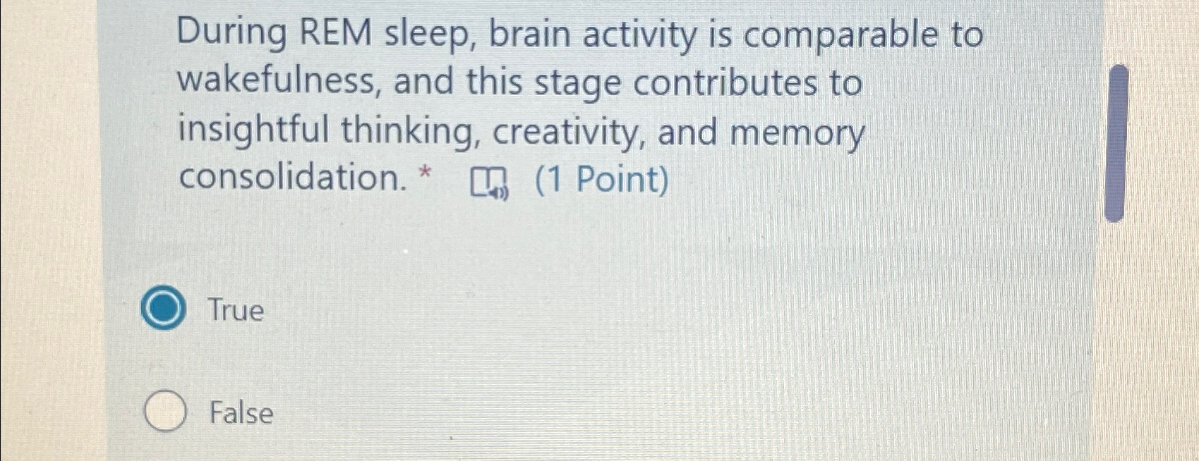 Solved During REM sleep, brain activity is comparable to | Chegg.com