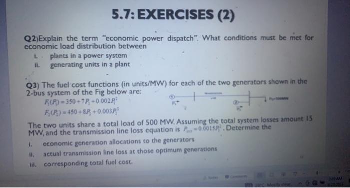 Solved Q2) Explain the term "economic power dispatch". What | Chegg.com