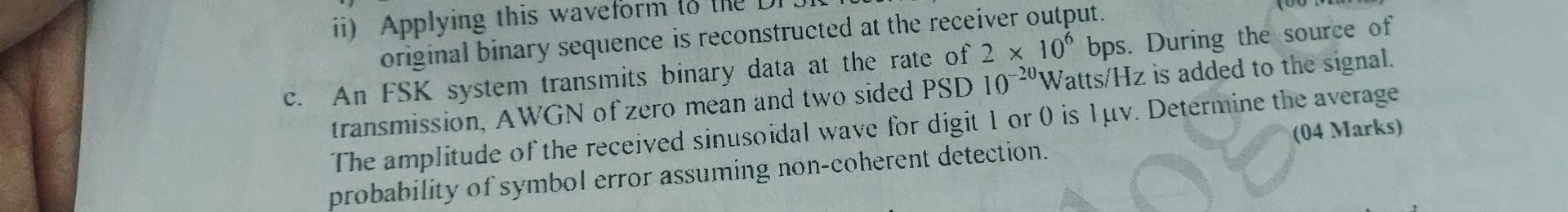 Solved ii) Applying this waveform to original binary | Chegg.com
