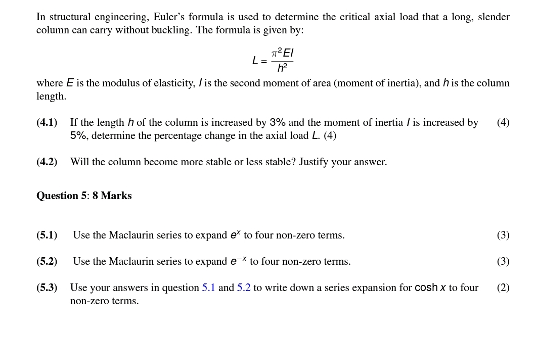 Solved In structural engineering, Euler's formula is used to | Chegg.com