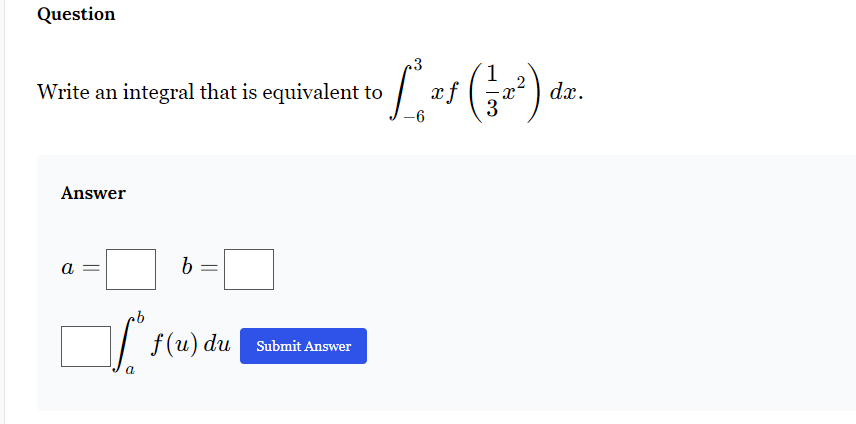 Solved QuestionWrite an integral that is equivalent to | Chegg.com
