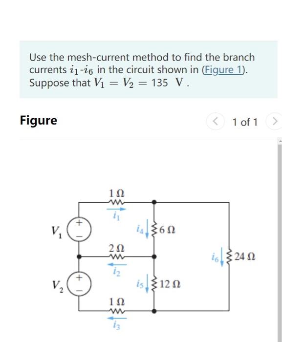 Solved Use the mesh-current method to find the branch | Chegg.com